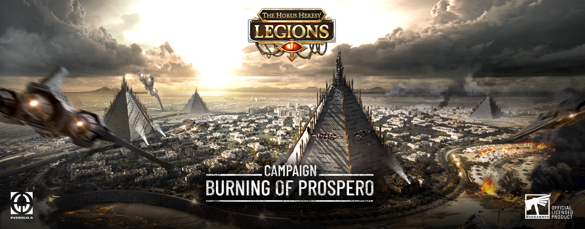 New campaign: The Burning of Prospero - Horus Heresy: Legions